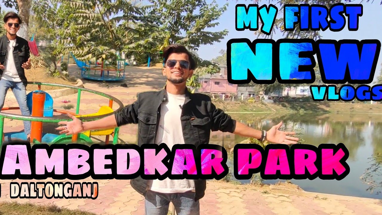 Daltenganj Palamu Ambedkar park new blogs - YouTube