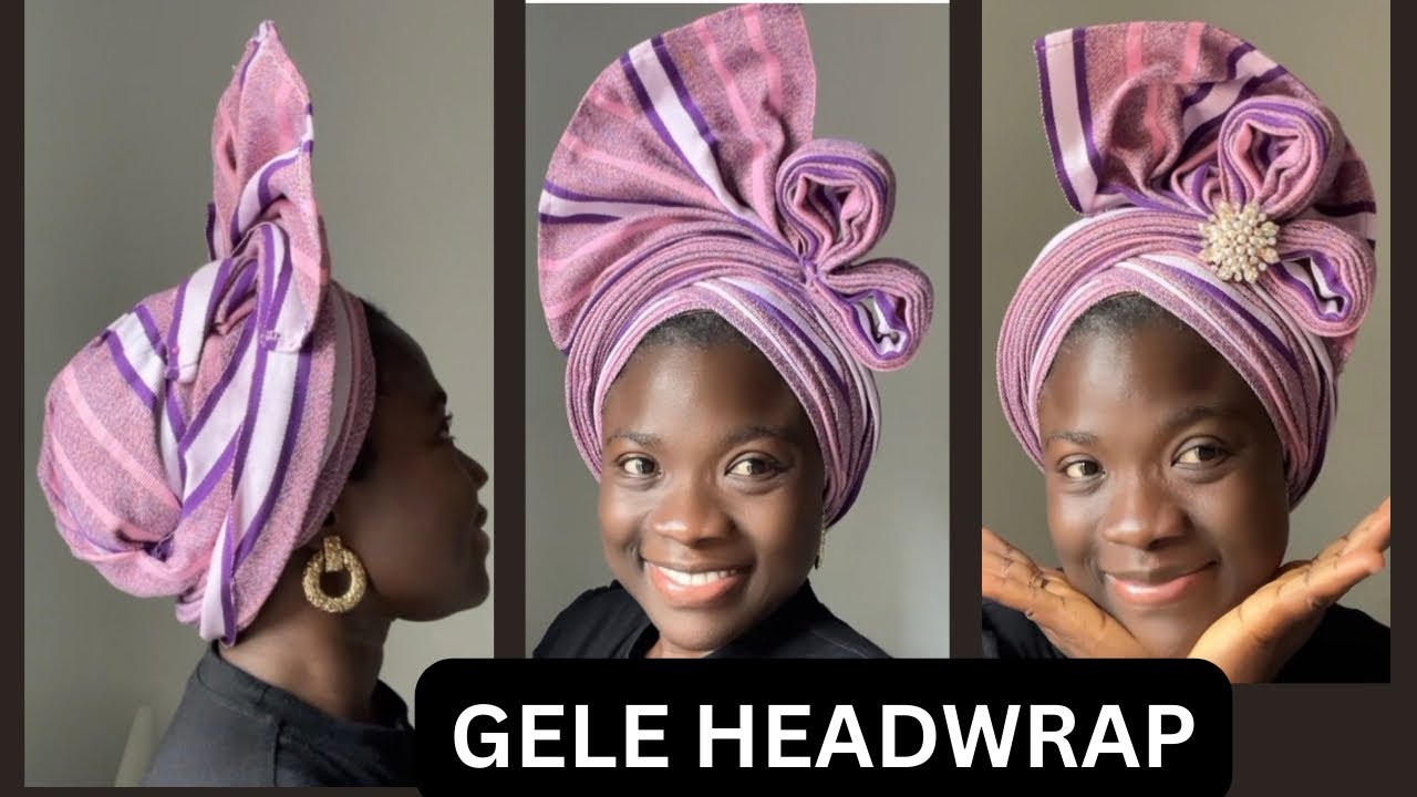 Gele Headwrap Tutorial || TURBAN - YouTube
