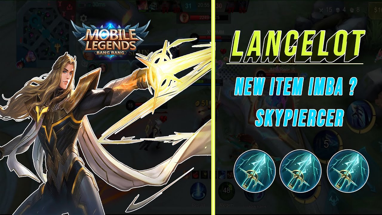 LANCELOT GAMEPLAY ! NEW UPDATE BIG PATCH ! NEW ITEMS ! SKYPIERCE TOO OP ...