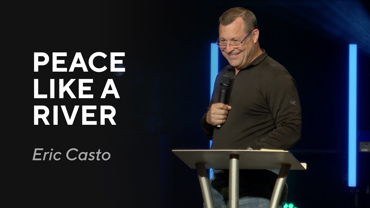 Eric Casto - Peace Like a River - YouTube