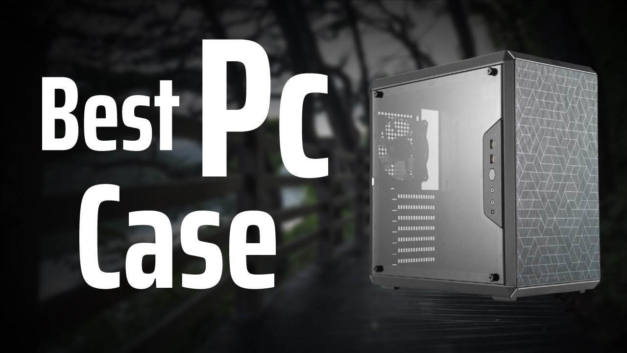10 Best PC Cases 2022 | Airflow PC Case - YouTube