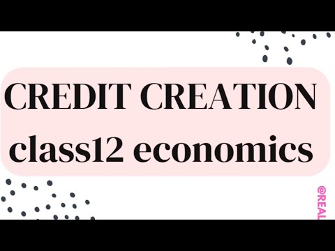 Best way to understand credit creation class12 economics 😎 - YouTube