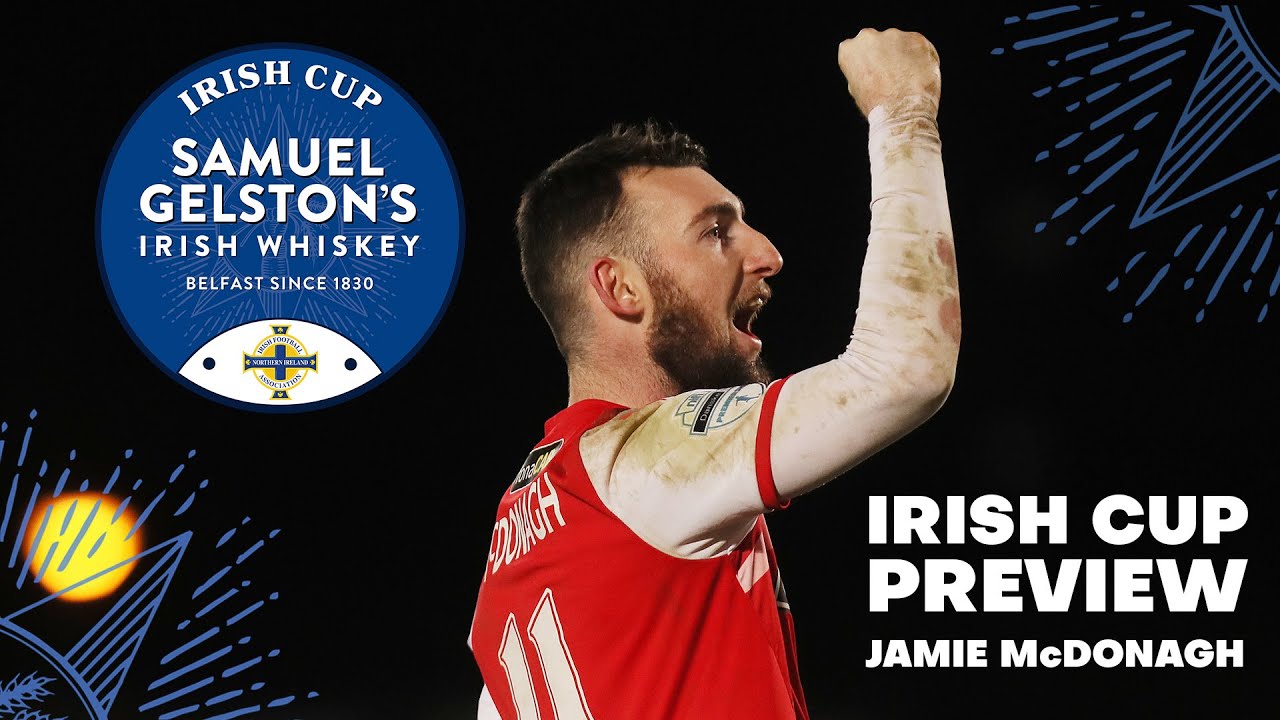 IRISH CUP PREVIEW | Jamie McDonagh - YouTube