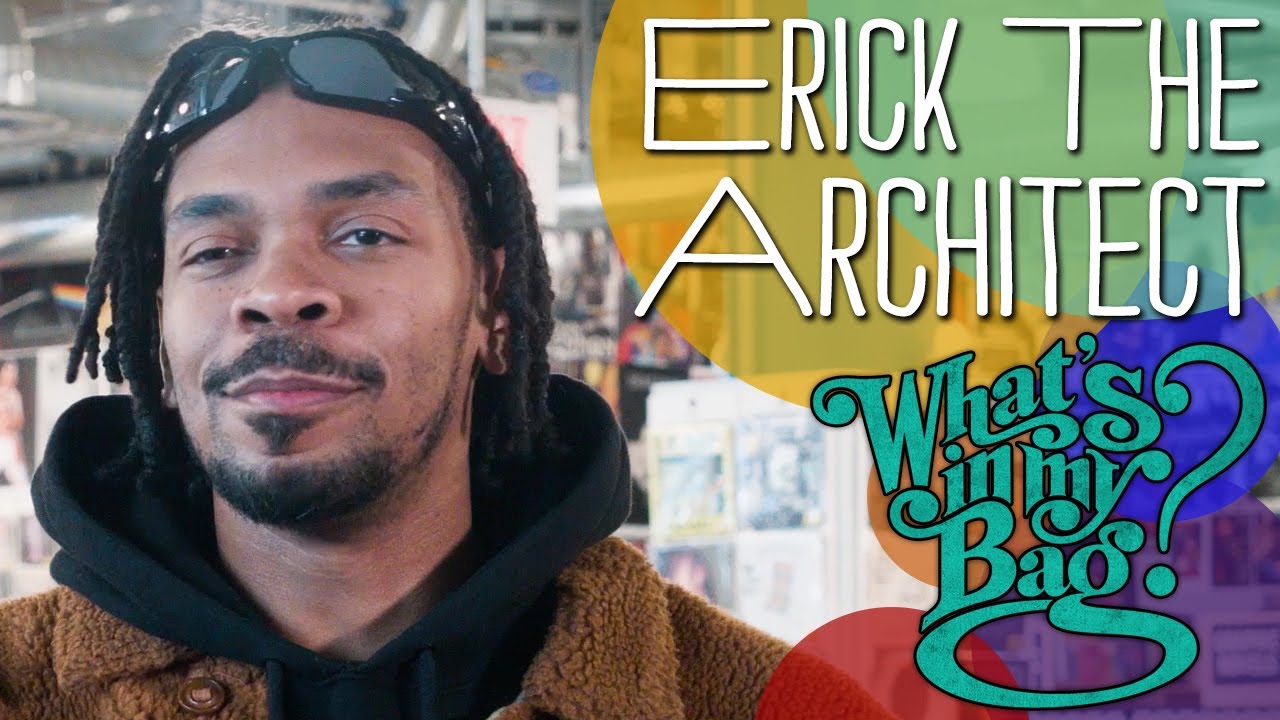 Erick The Architect - What's In My Bag? - YouTube