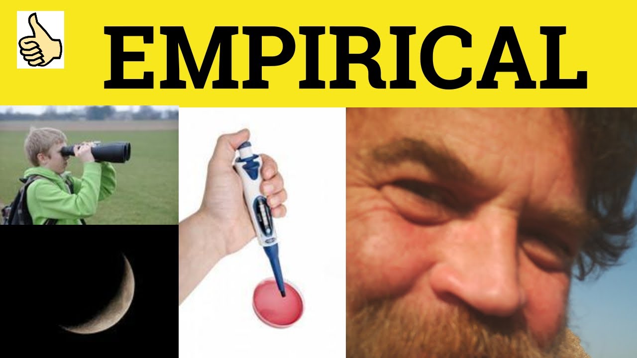 🔵 Empirical - Empirical Meaning - Empirical Examples - Empirical ...