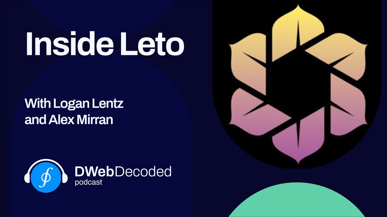 Inside Leto with Logan Lentz and Alex Mirran | DWeb Decoded - YouTube