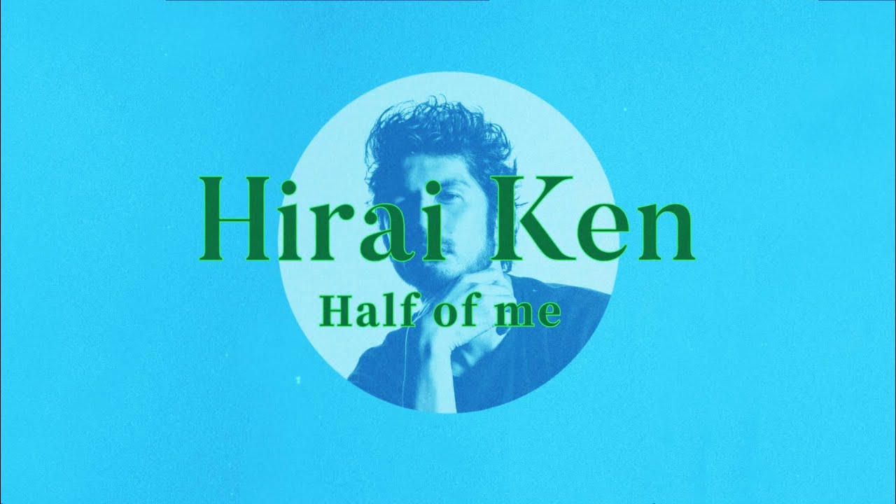 平井堅 Hirai Ken - Half of Me / LYRIC VIDEO - YouTube