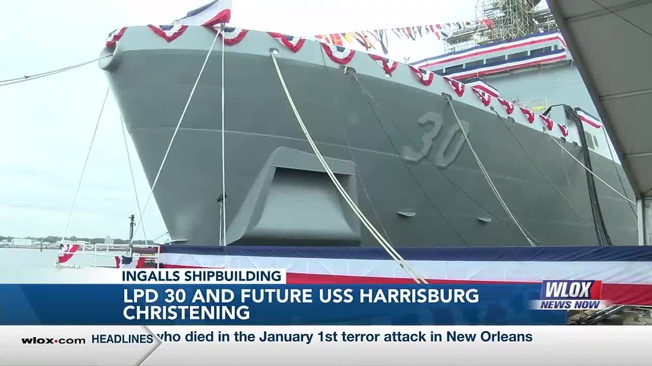 Ingalls Shipbuilding celebrates christening of future USS Harrisburg ...