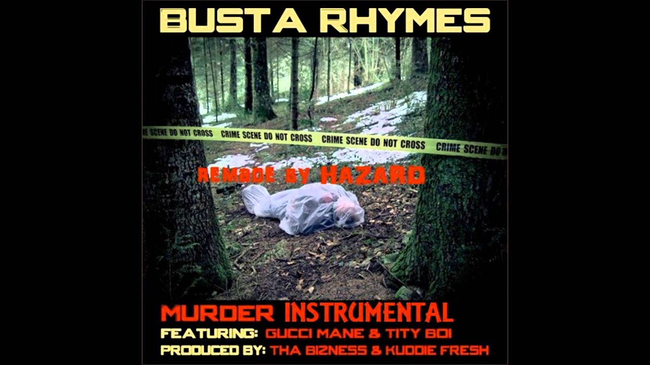 Busta Rhymes - Murder Instrumental (Produced by Tha Bizness & Kuddie ...