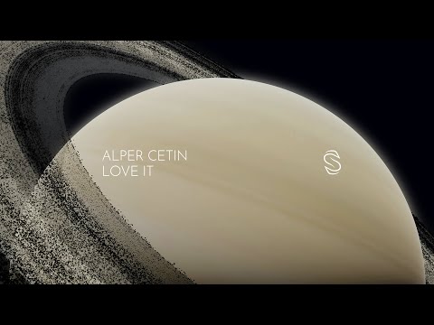 Alper Cetin - Love It [Serendipity Muzik]