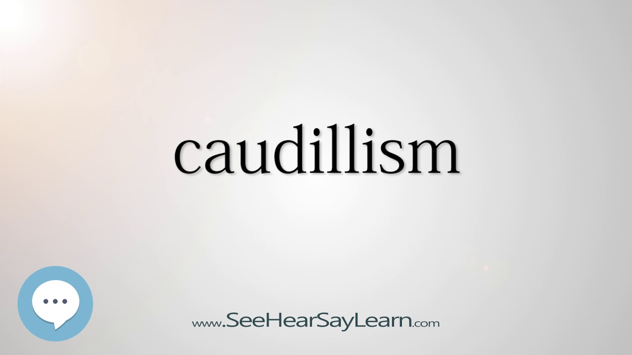 caudillism - YouTube