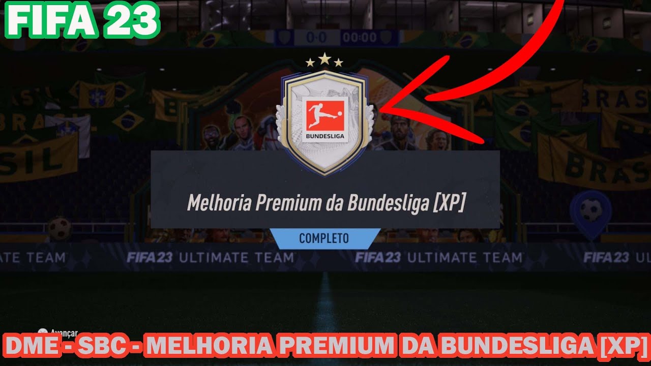 FIFA 23 | DME - SBC - MELHORIA PREMIUM DA BUNDESLIGA [XP] || FUTFIFA ...