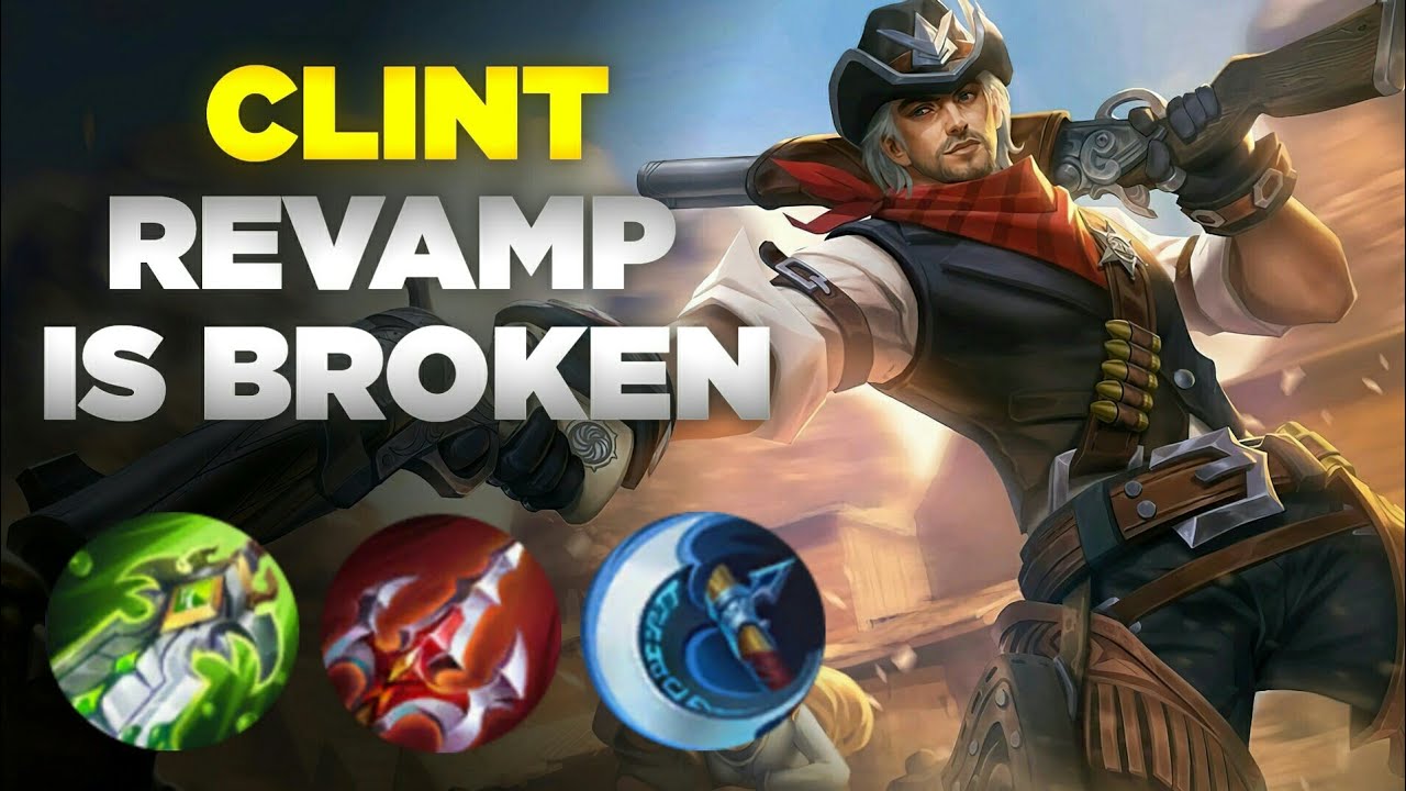 Clint Revamp Is Broken | Clint Revamp Gameplay By Top Global Clint ...