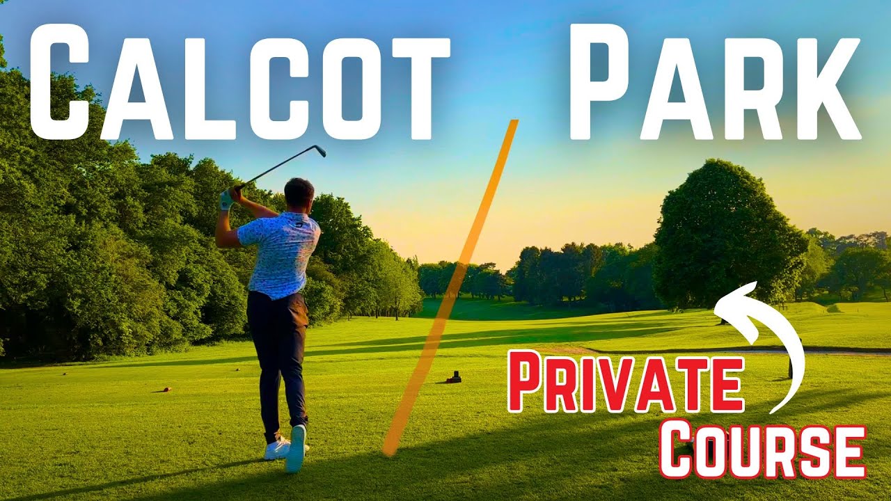 Calcot Park Golf Club | 18 Holes - YouTube