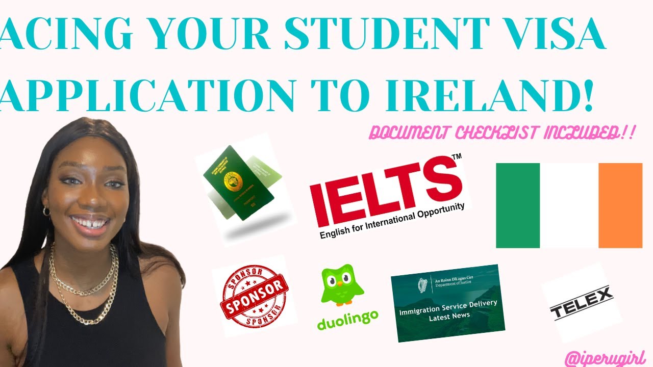 ACING YOUR STUDENT VISA APPLICATION TO IRELAND ( DOCUMENTS REQUIRED ...
