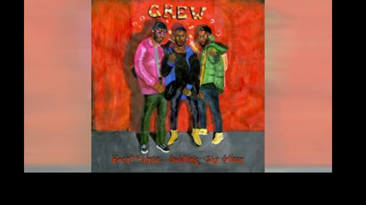 GoldLink Crew ft Brent Faiyaz, Shy Glizzy with Lyrics - YouTube