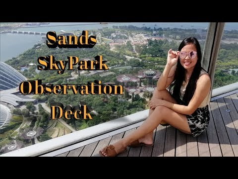 #SandsSkyPark #MarinaBaySandsSkyPark #MBS  Singapore Marina Bay Sands Skypark || Observation Deck