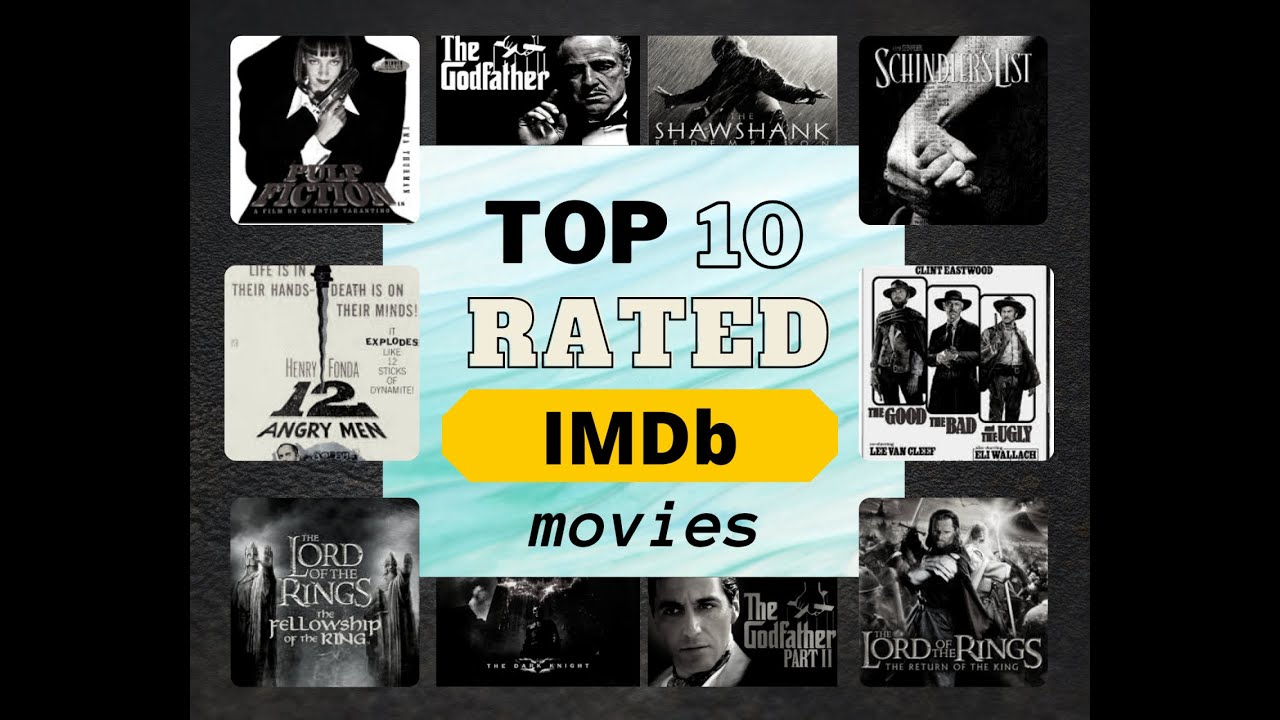 TOP 10 Rated IMDb Movies - YouTube