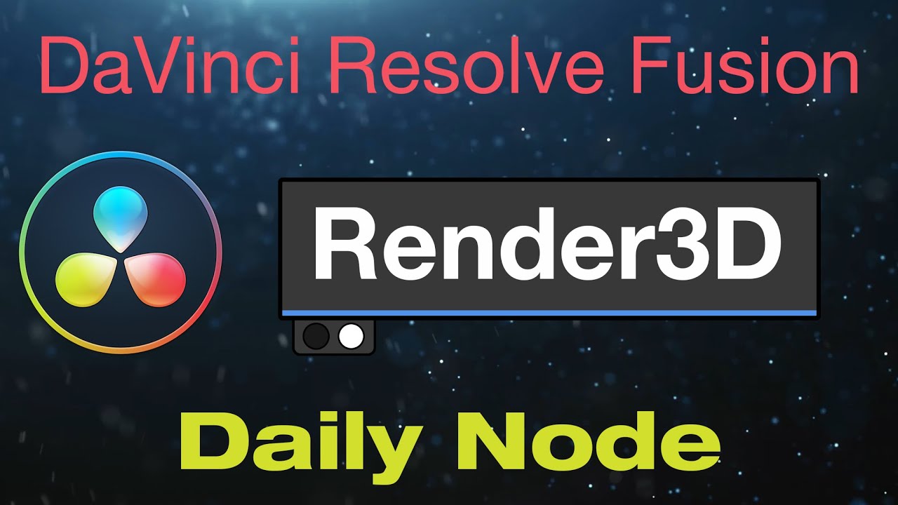 DaVinci Resolve Fusion Render 3D Node - YouTube