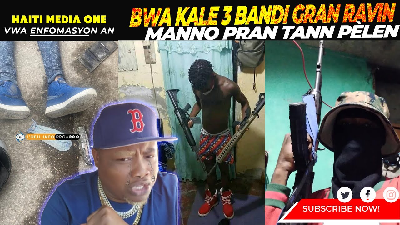 Bwa kale Pou 3 Bandi Gran Ravin, Se Konfime 2 Machin DCPJ Debake Pou Touye Komisè Muscadin ...