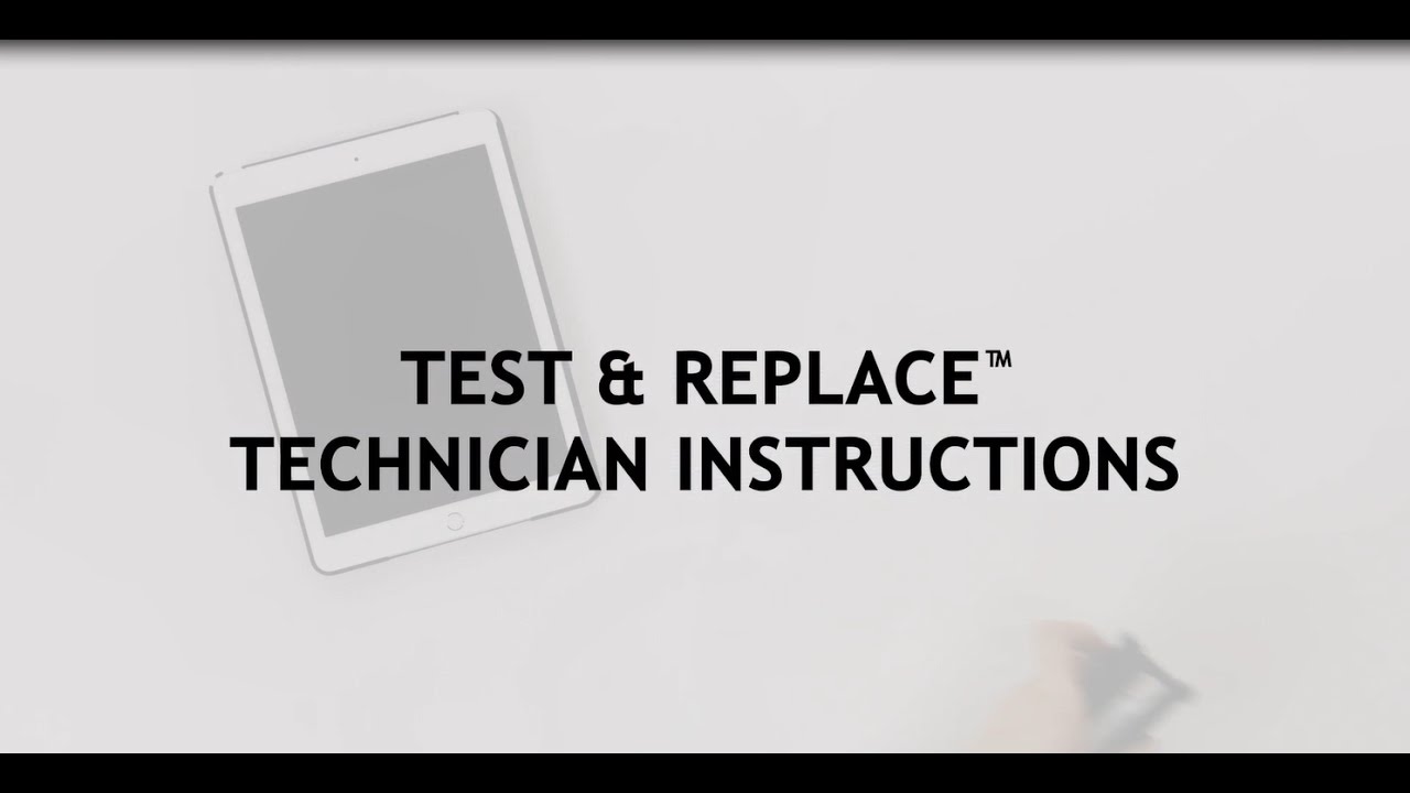 GTS Test & Replace™ Technician Instructions - YouTube