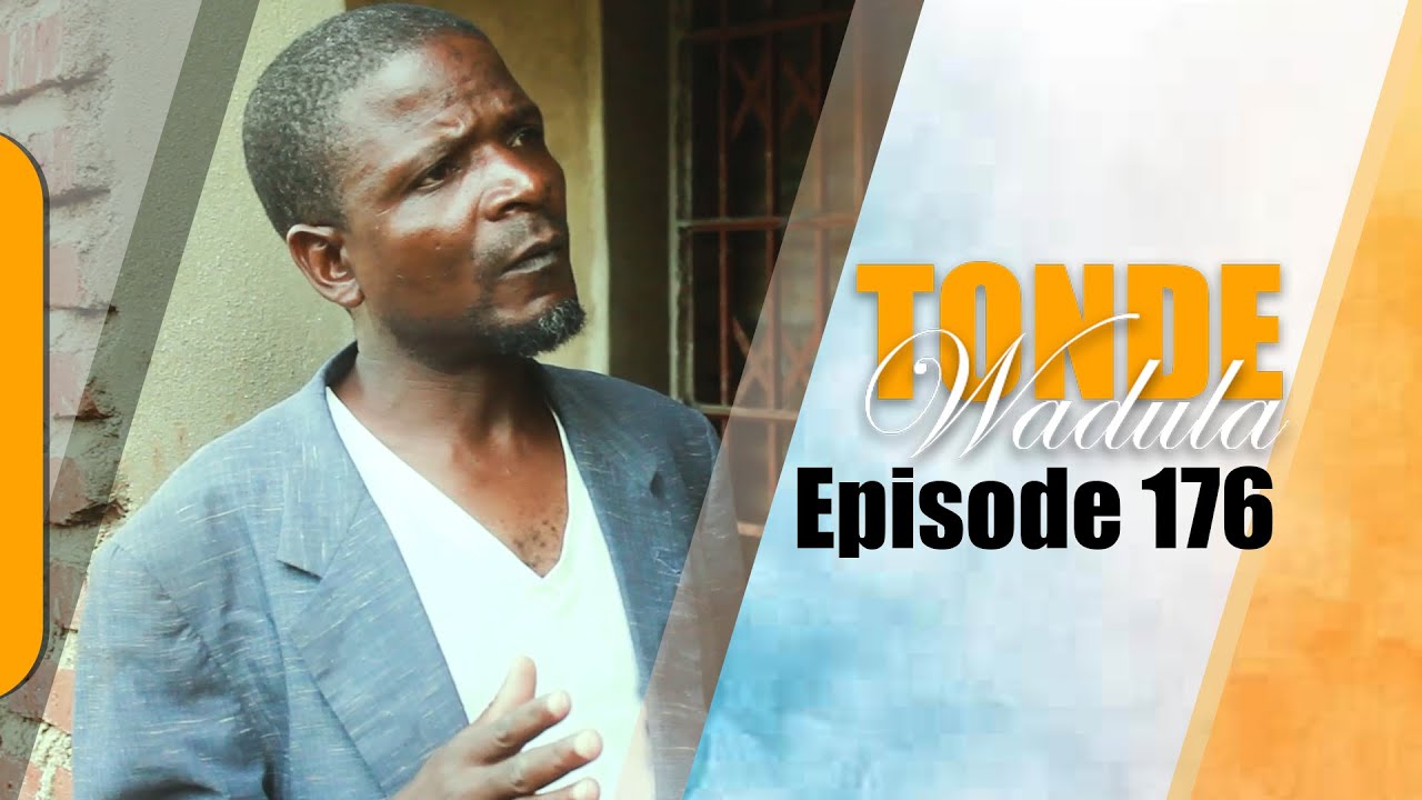 TONDE WADULA DRAMA SERIES EPISODE 176 - YouTube