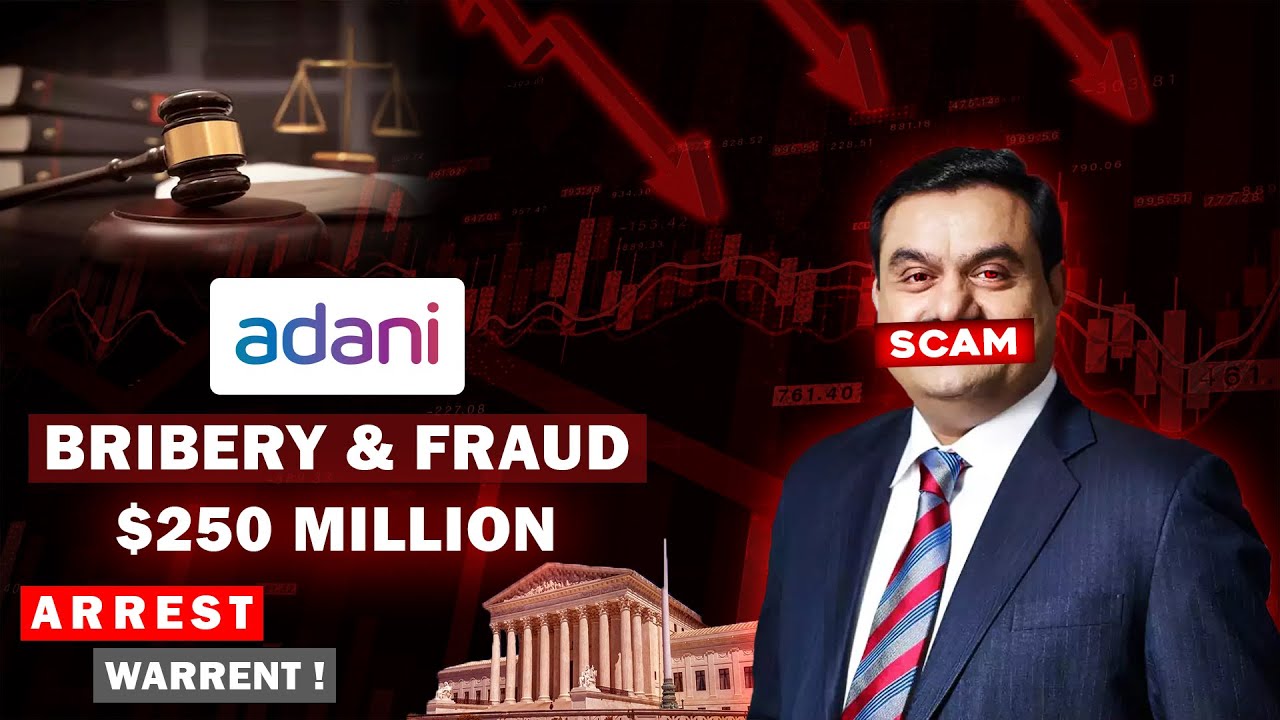 Gautam Adani will Go to Jail for Bribe & Fraud Case? | Adani Bribery ...