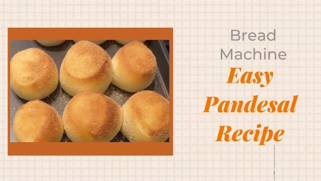 Easy Bread Machine Pandesal Recipe -PanJefSal- - YouTube