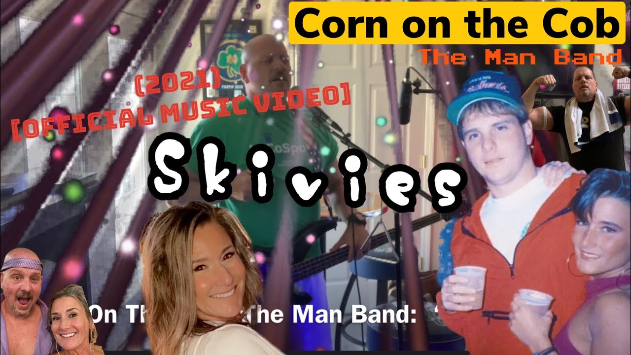 Studio G | G Studios: Corn on the Cob - The Man Band “Skivies” (2021 ...