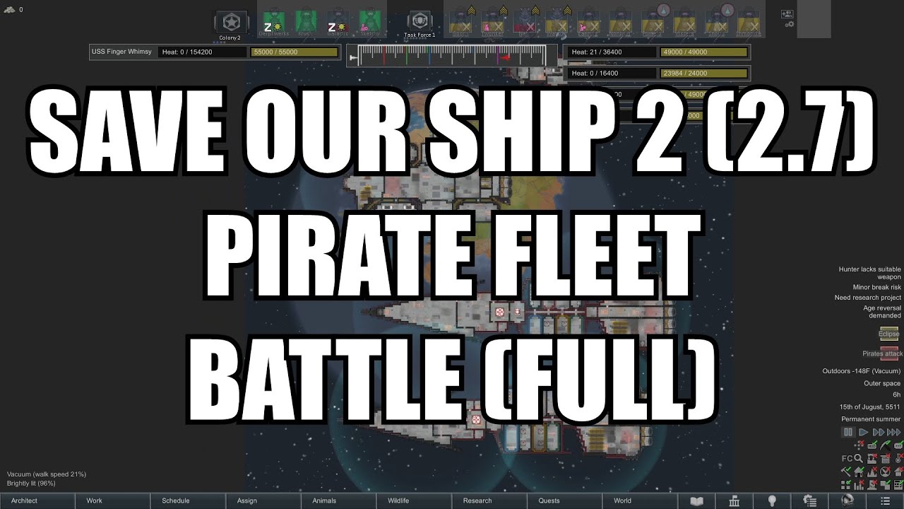 [RimWorld] Save Our Ship 2: Space Ship Battle vs.Pirate Fleet - YouTube