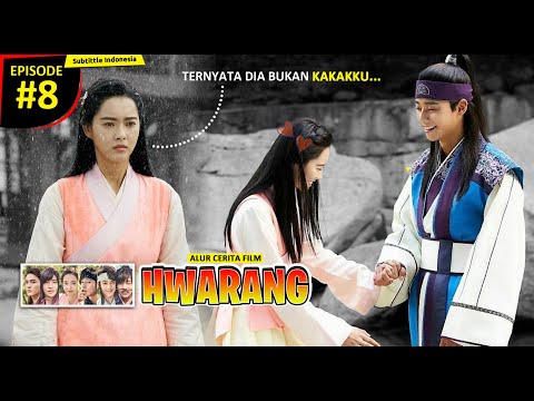 EPISODE 8 | TUGAS BARU UNTUK HWARANG ! - ALUR FILM DRAKOR HWARANG