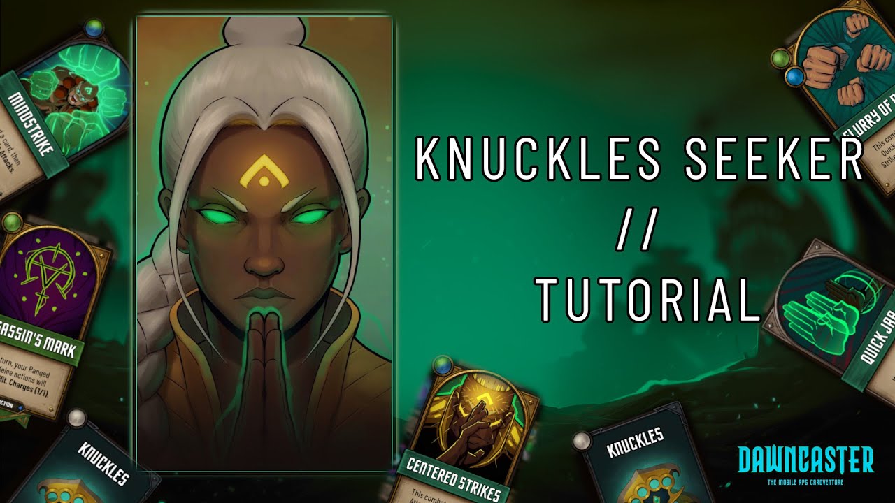 Dawncaster - 👊 Knuckles Seeker Playthrough 👊 // Normal Difficulty ...