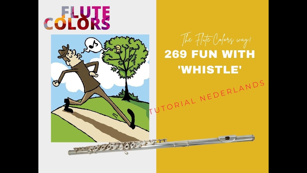 269 Fun with 'Whistle' - the Flute Colors way! - Tutorial NEDERLANDS ...
