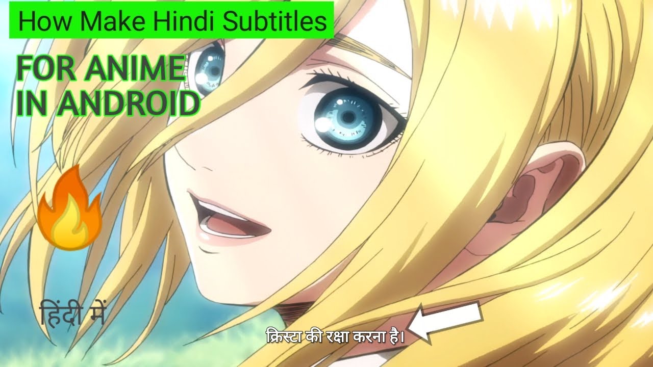 How to make Hindi Subtitles for anime Srt file [ Hindi ] 2k20 - YouTube