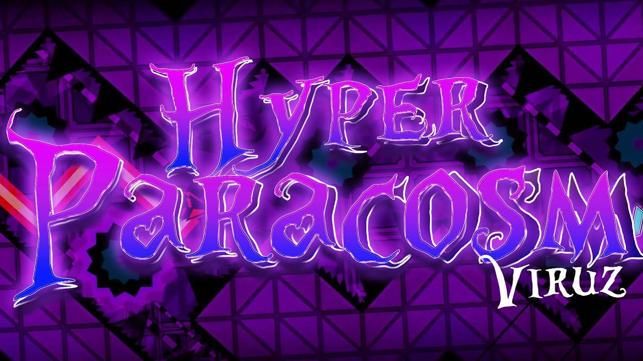 Hyper Paracosm 100% [EXTREME DEMON] - YouTube