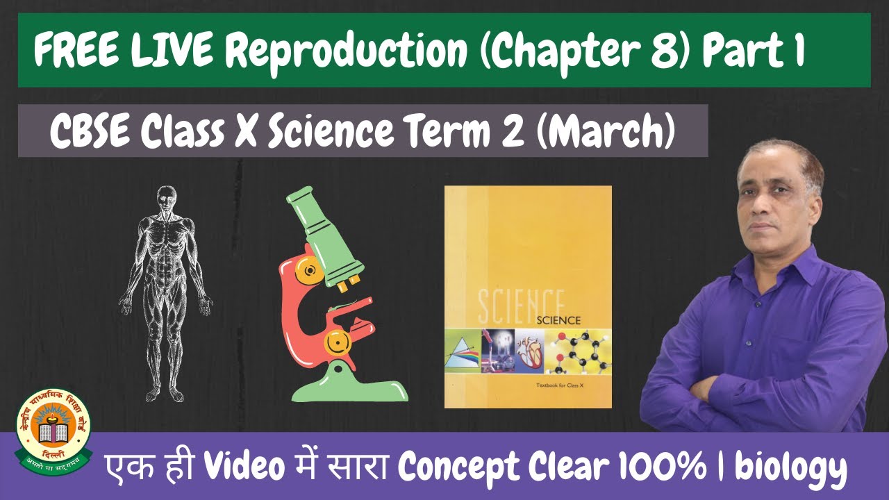 FREE LIVE Female Reproductive System | Science Class X CBSE Term 2 # ...