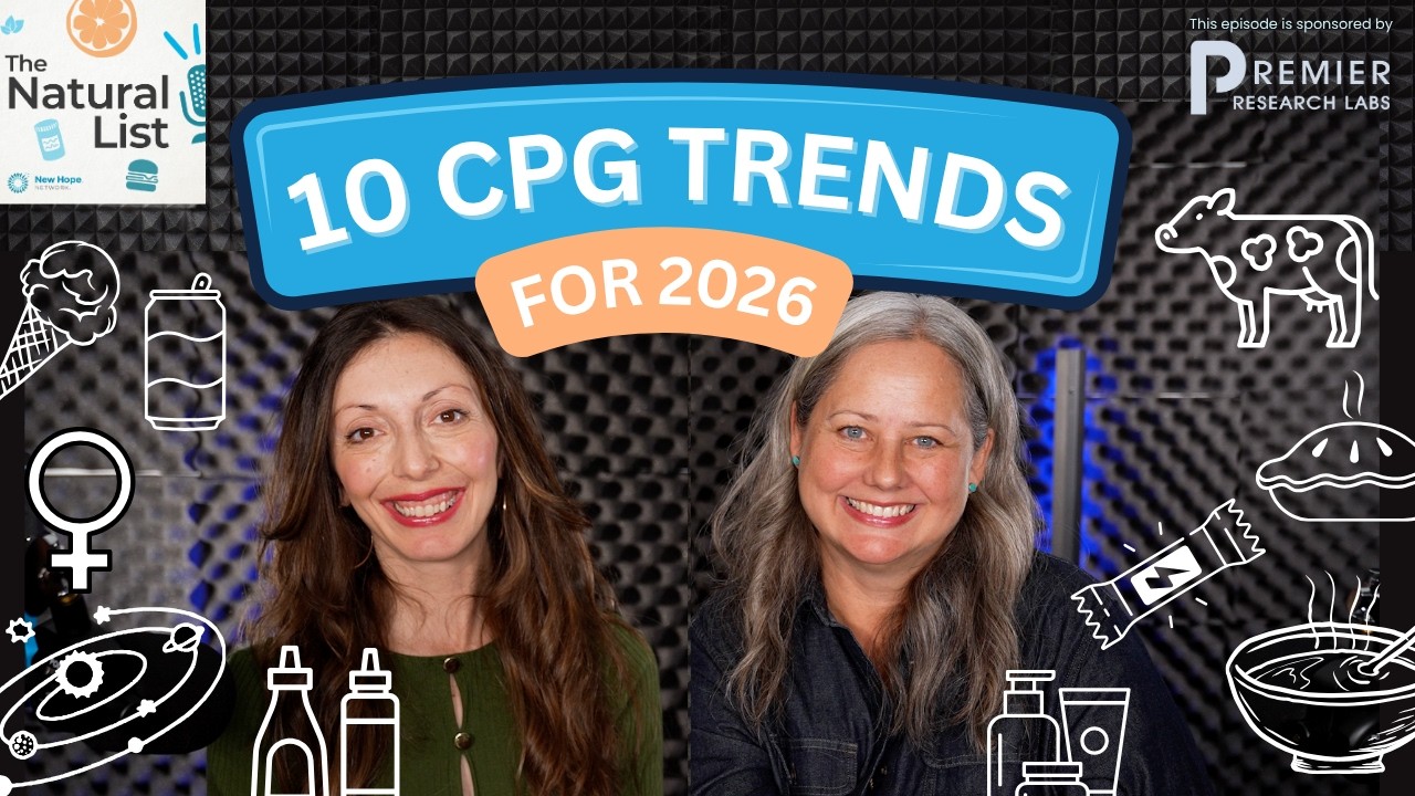 The Natural List: 10 CPG trends for 2026 🔮 - YouTube