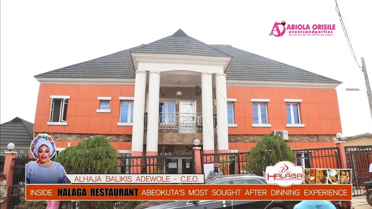 CHECK OUT ONE OF ABEOKUTA'S MOST SOUGHT AFTER RESTAURANT "HALAGA ...