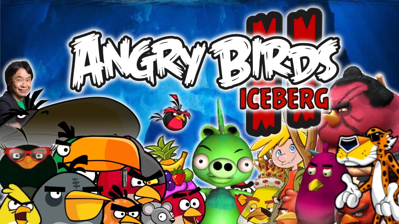 The Ultimate Angry Birds Iceberg (Part II) - YouTube