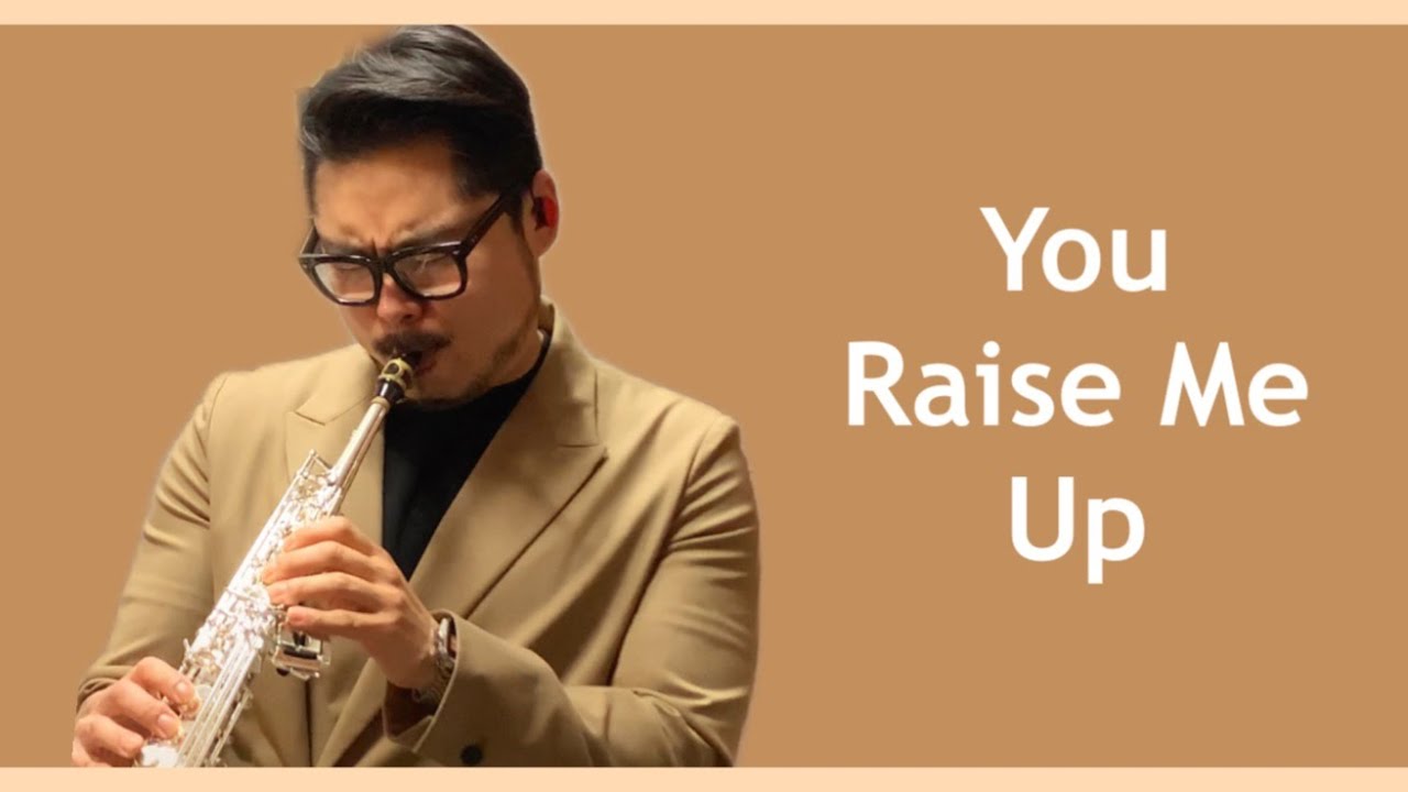 You Raise Me Up | 이유철 (Lee Yu Cheol) •Soprano Saxophone - YouTube