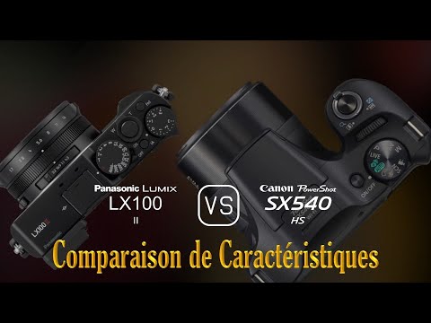 Panasonic Lumix LX100 II vs. Canon PowerShot SX540 HS: Une Comparaison ...