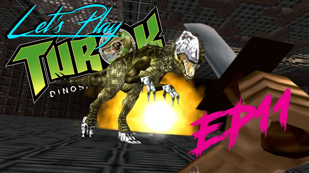 Hanging Out with the Final Boss - Let's Play Turok Remastered EP11 ...