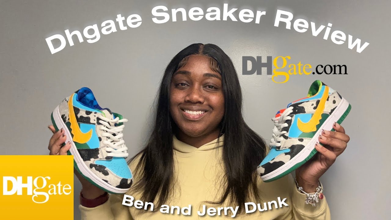 DHGATE NIKE DUNK REVIEW | Ben and Jerry SB Dunk | VERY HONEST REVIEW ...