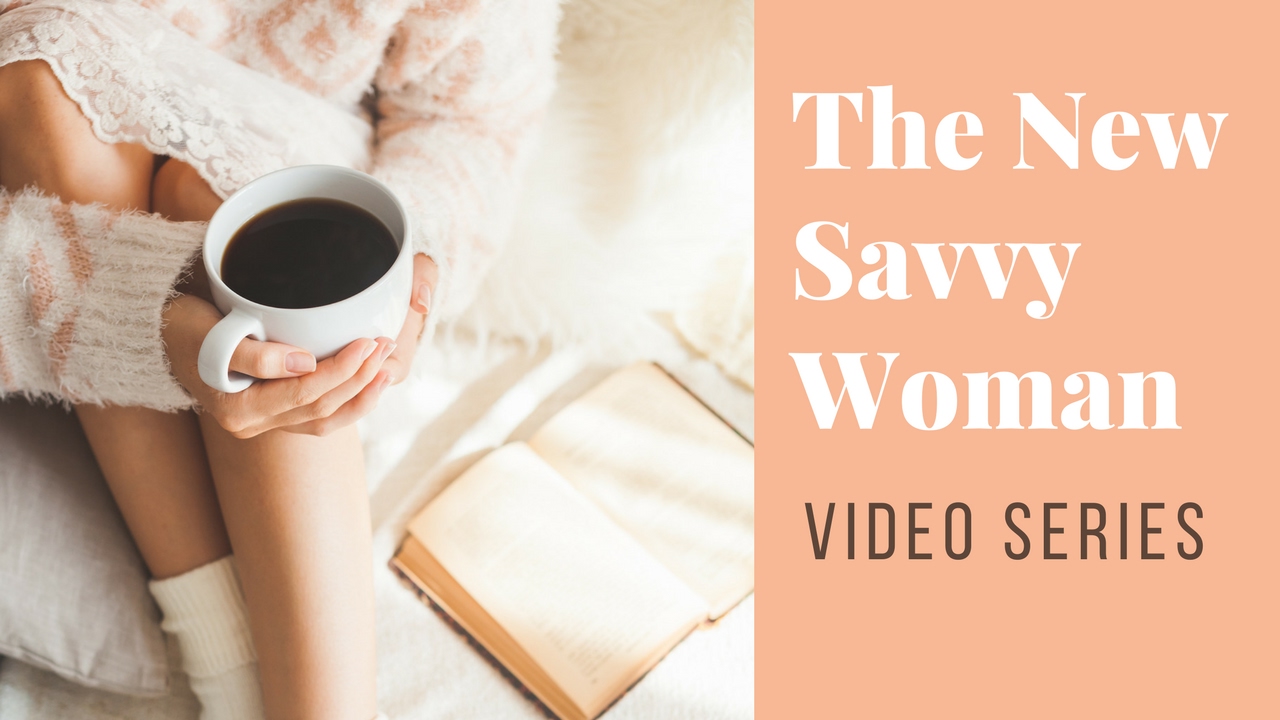 The New Savvy Woman - YouTube