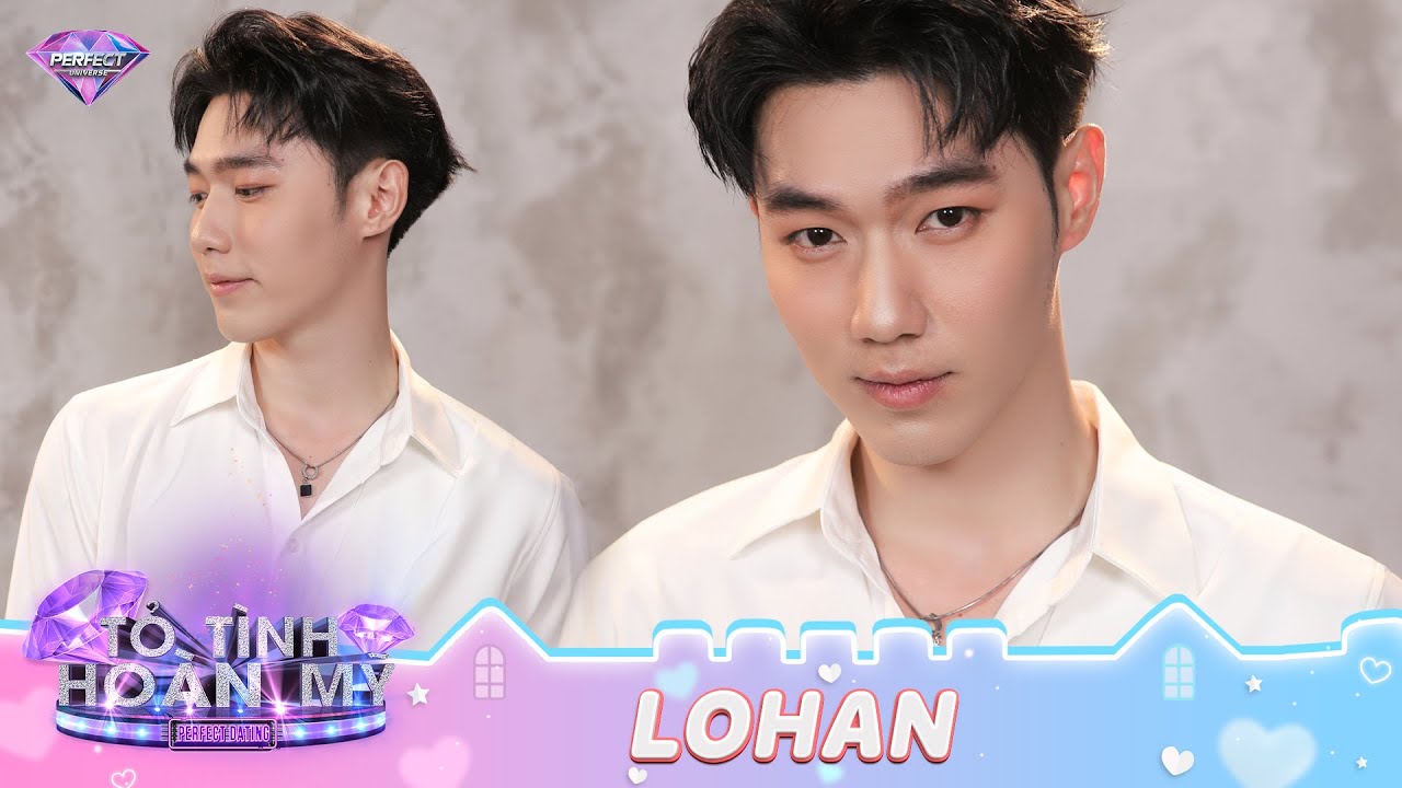 LOHAN thần thái COOL NGẦU không thua gì "Idol Hàn Quốc" | Tỏ Tình Hoàn ...