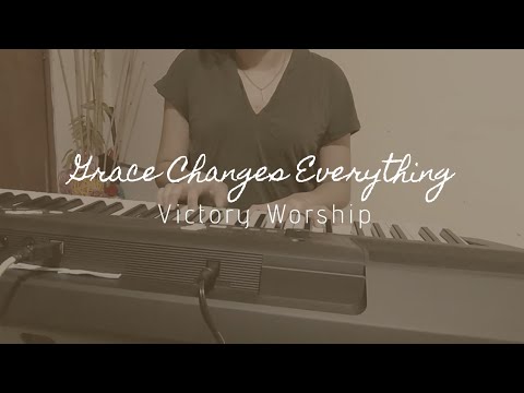 Grace Changes Everything | Victory Worship | Piano Instrumental - YouTube