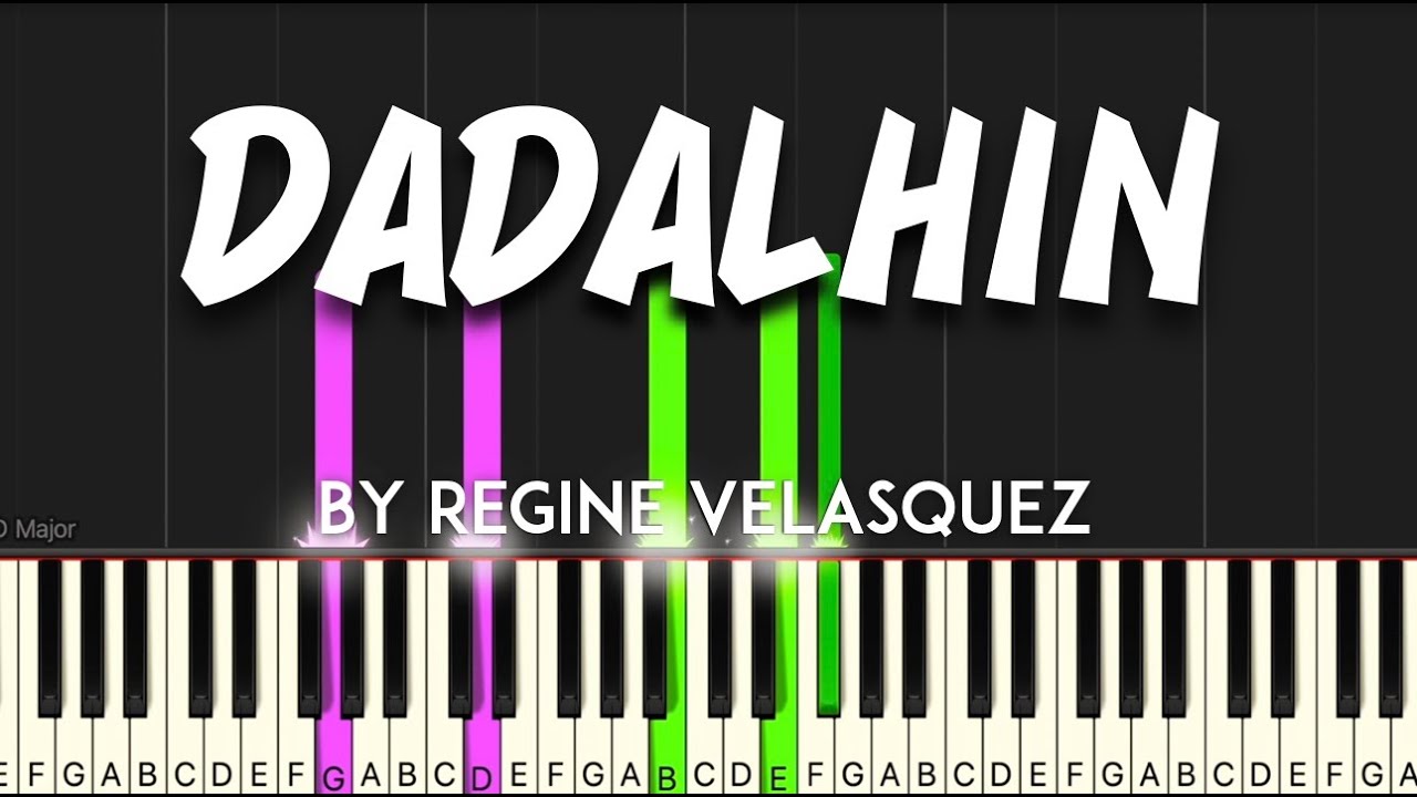 Dadalhin by Regine Velasquez synthesia piano tutorial + sheet music ...