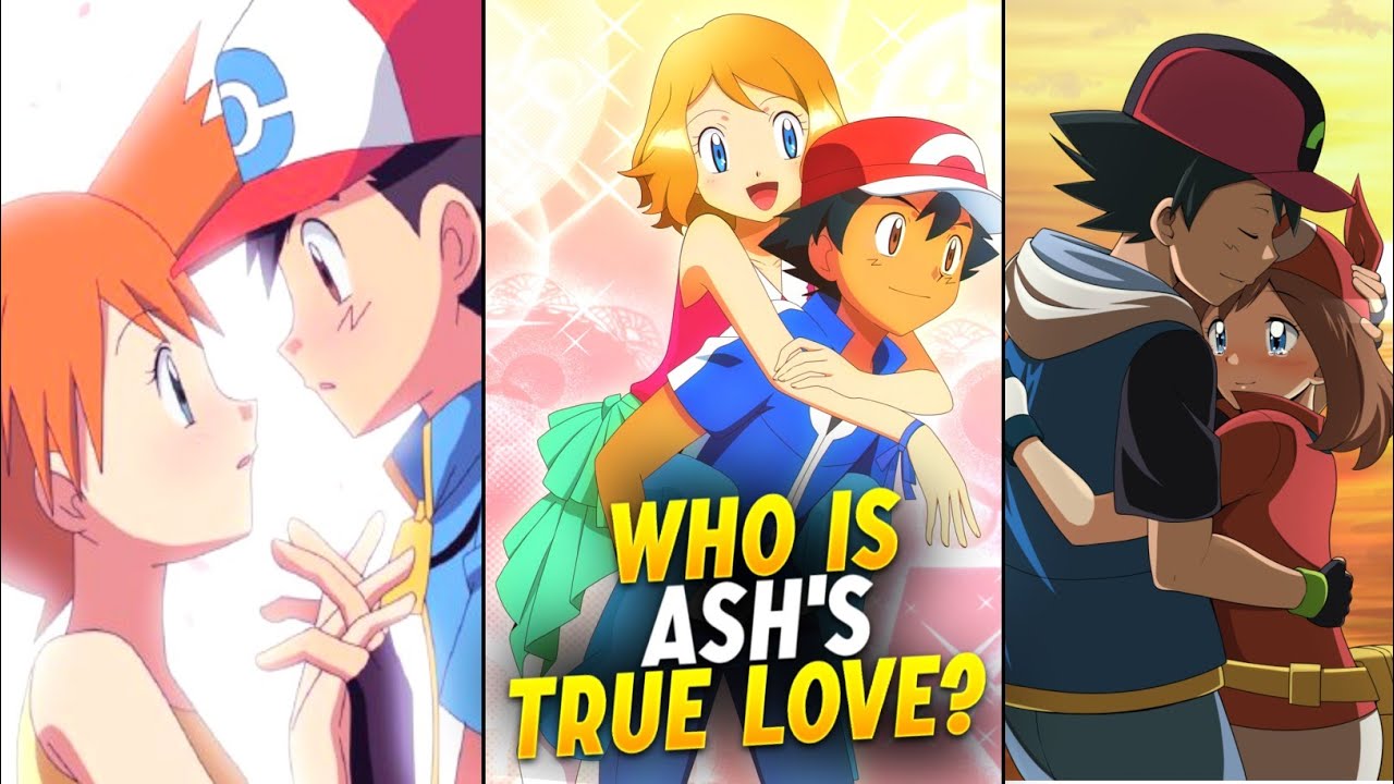 Who Is Ash's True Love ?| Who Does Ash Marry | Serena Vs Misty Vs Dawn ...