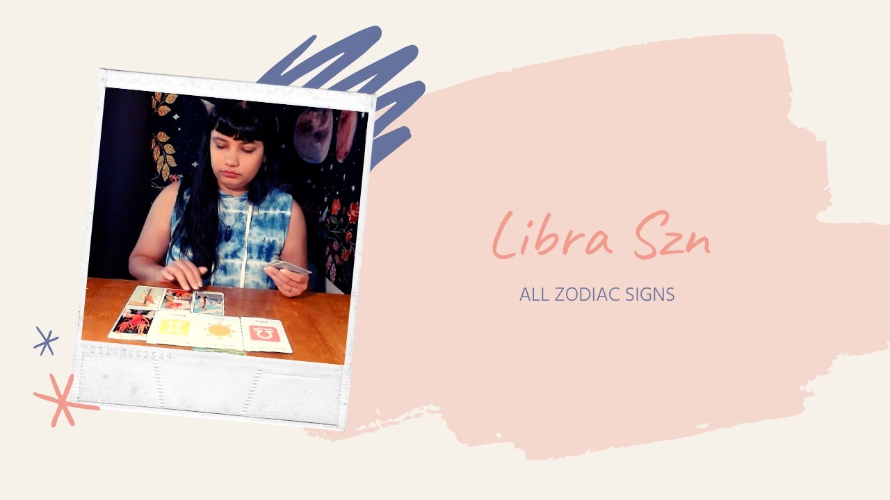 Libra Szn (card readings for all zodiac signs) - YouTube