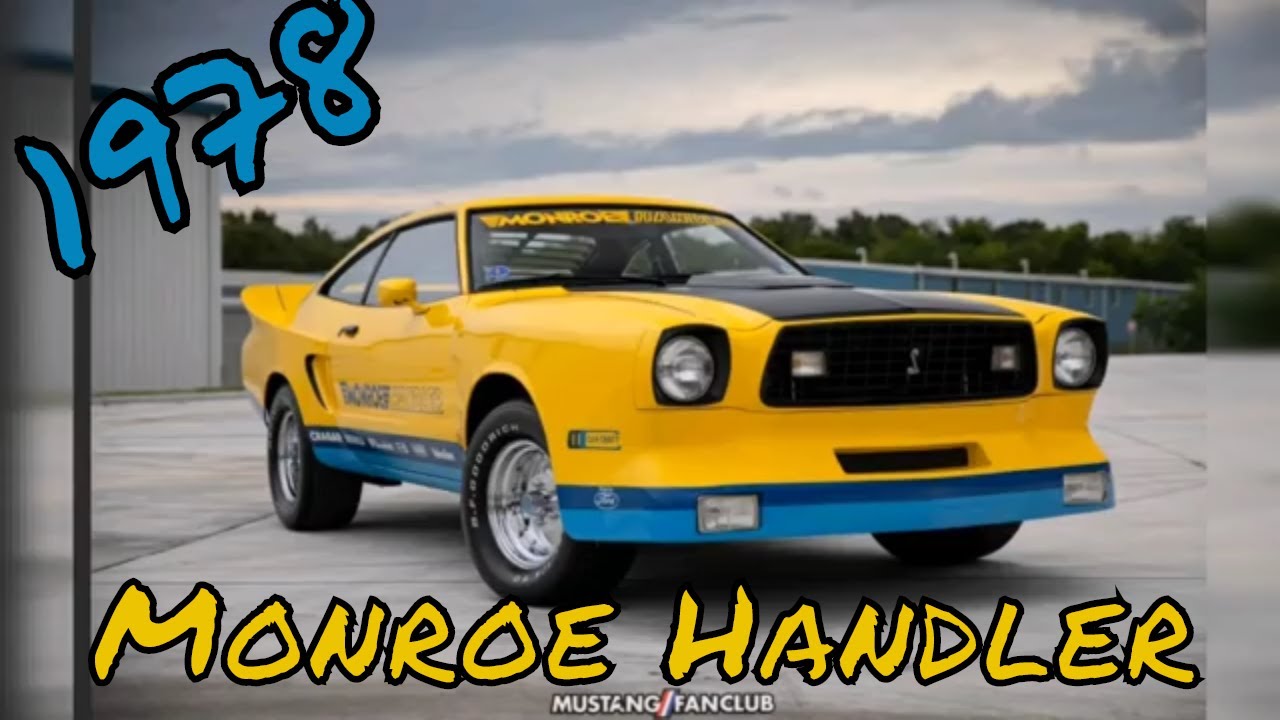 1978 Ford Mustang Monroe Handler - YouTube
